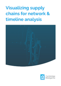 Visualizing supply chains for network & timeline analysis
